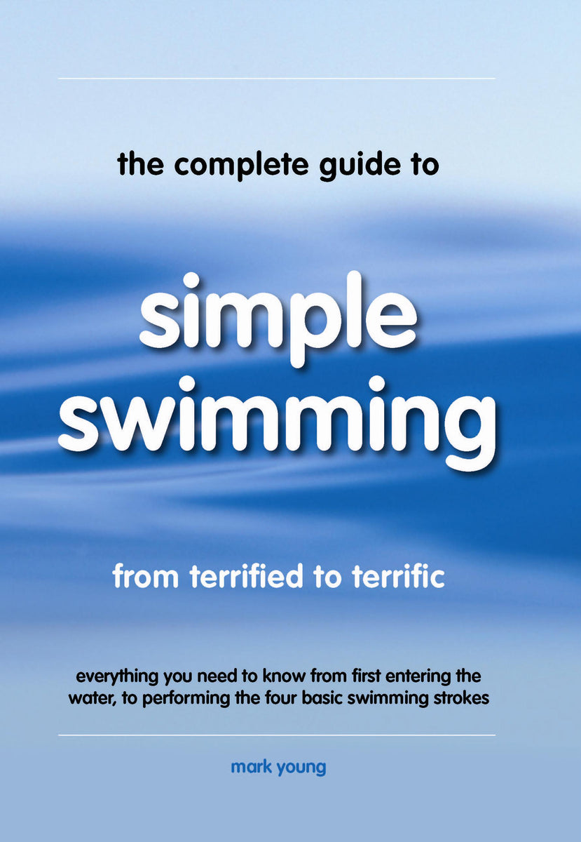 Simple Swimming eBook – Learn to Swim with Confidence – Swim Teach Store